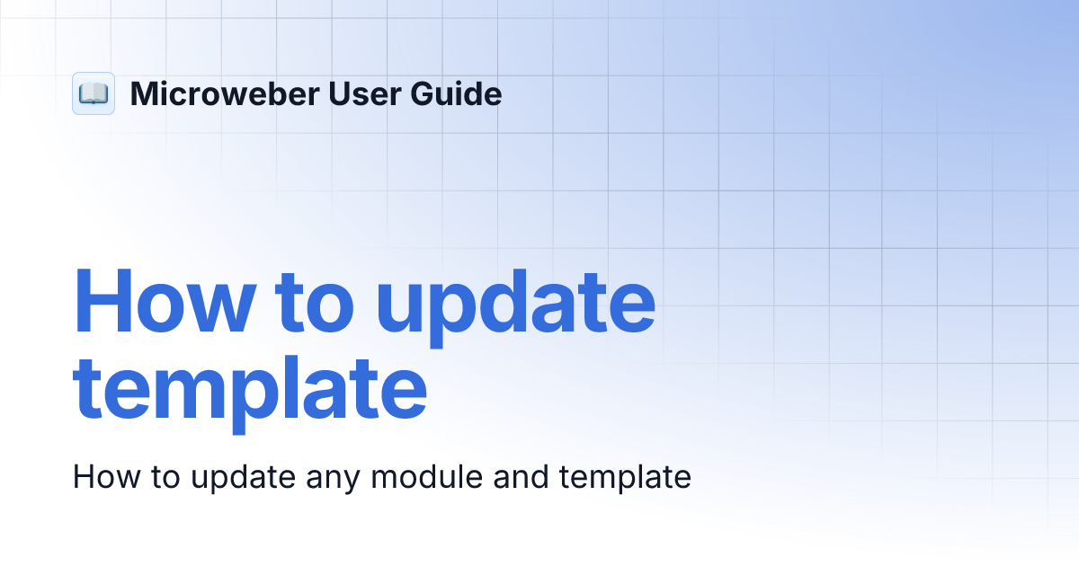 How to update template | Microweber User Guide