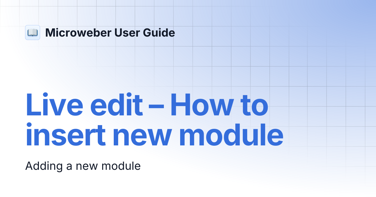 Live edit – How to insert new module | Microweber User Guide